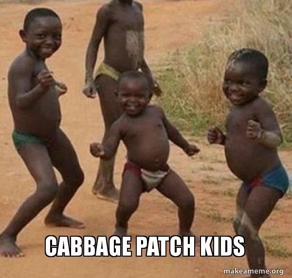 Cabbage patch kids - Dancing Black Kids Meme Generator
