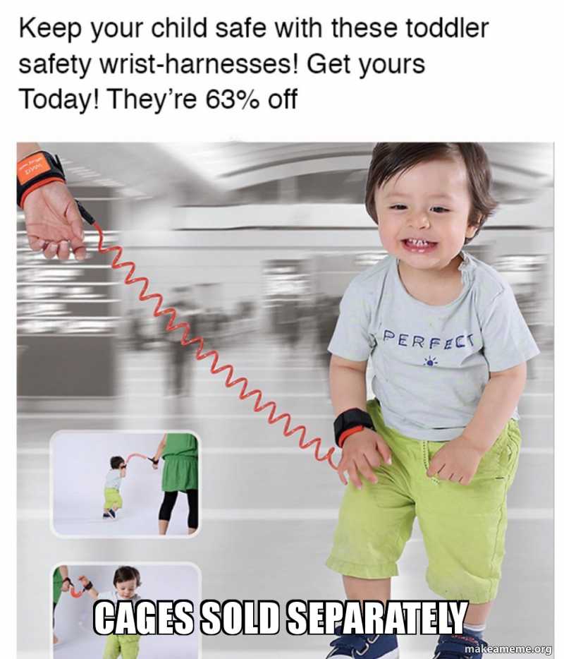 cages sold SEPARATELY Meme Generator