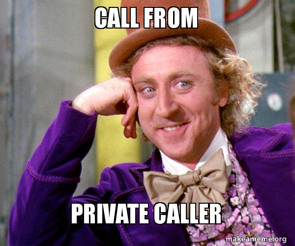 Private Calls Memes