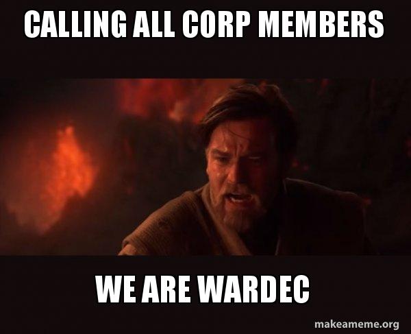 Calling all corp members WE ARE WARDEC - Obi-Wan Kenobi - You Were The ...