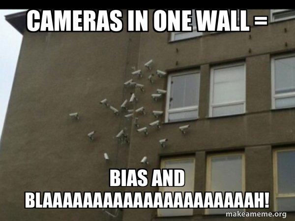 Cameras in one wall = Bias and blaaaaaaaaaaaaaaaaaaaaah! - Paranoia ...