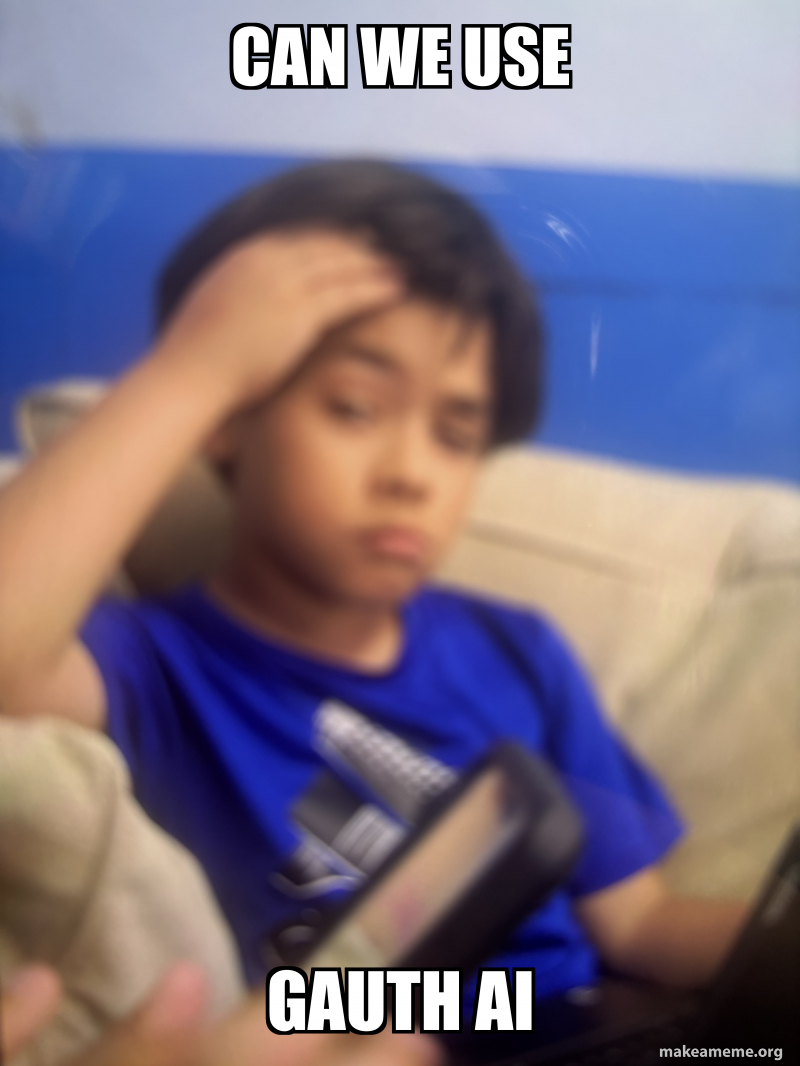 Can we use Gauth AI Meme Generator