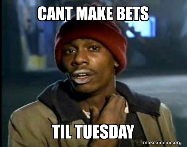 Cant make bets Til tuesday - Dave Chappelle Junkie Y'all Got Anymore of ...