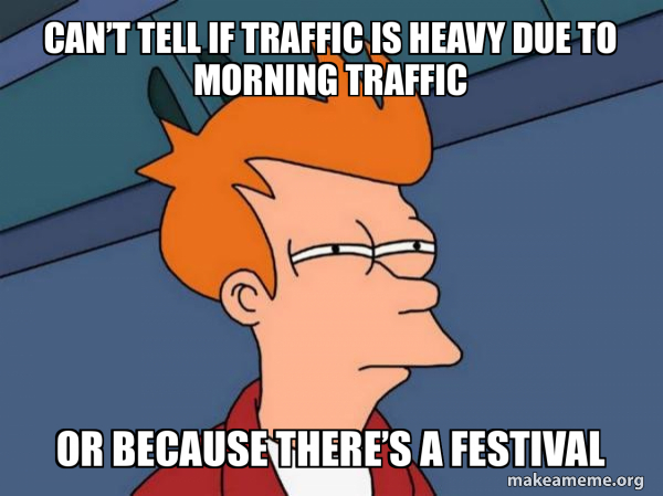 Can’t tell if traffic is heavy due to morning traffic Or because there ...