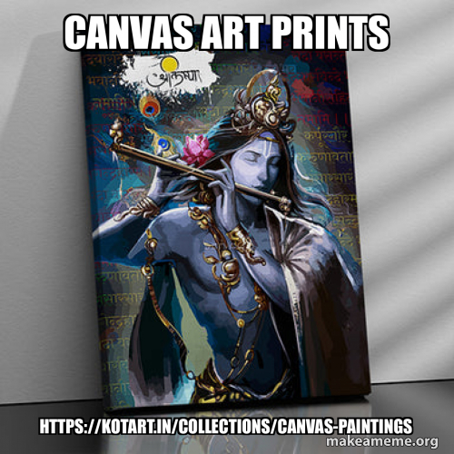 Canvas Art Prints https://kotart.in/collections/canvas-paintings Meme ...