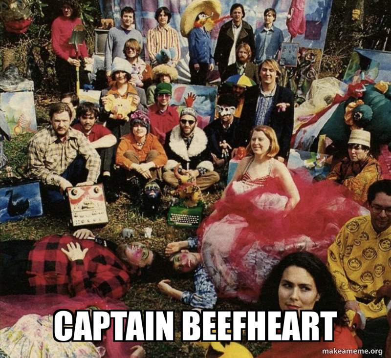 Captain Beefheart Meme Generator