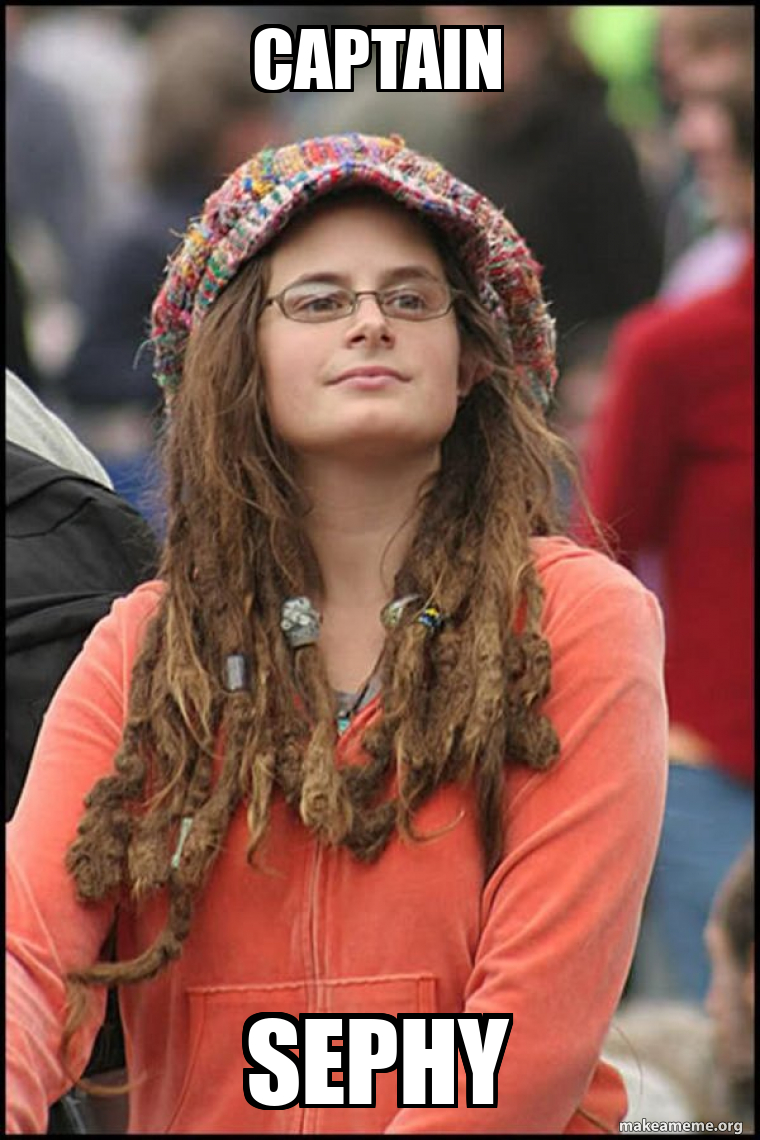 Captain Sephy - Female College Liberal - Bad Argument Hippie Meme Generator