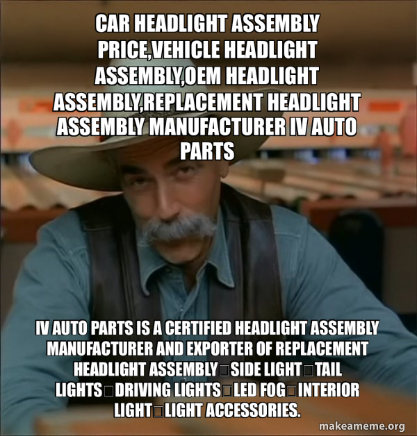 Car Headlight assembly Price,vehicle Headlight assembly,OEM Headlight ...