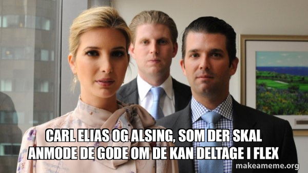 carl elias og alsing, som der skal anmode de gode om de kan deltage i ...