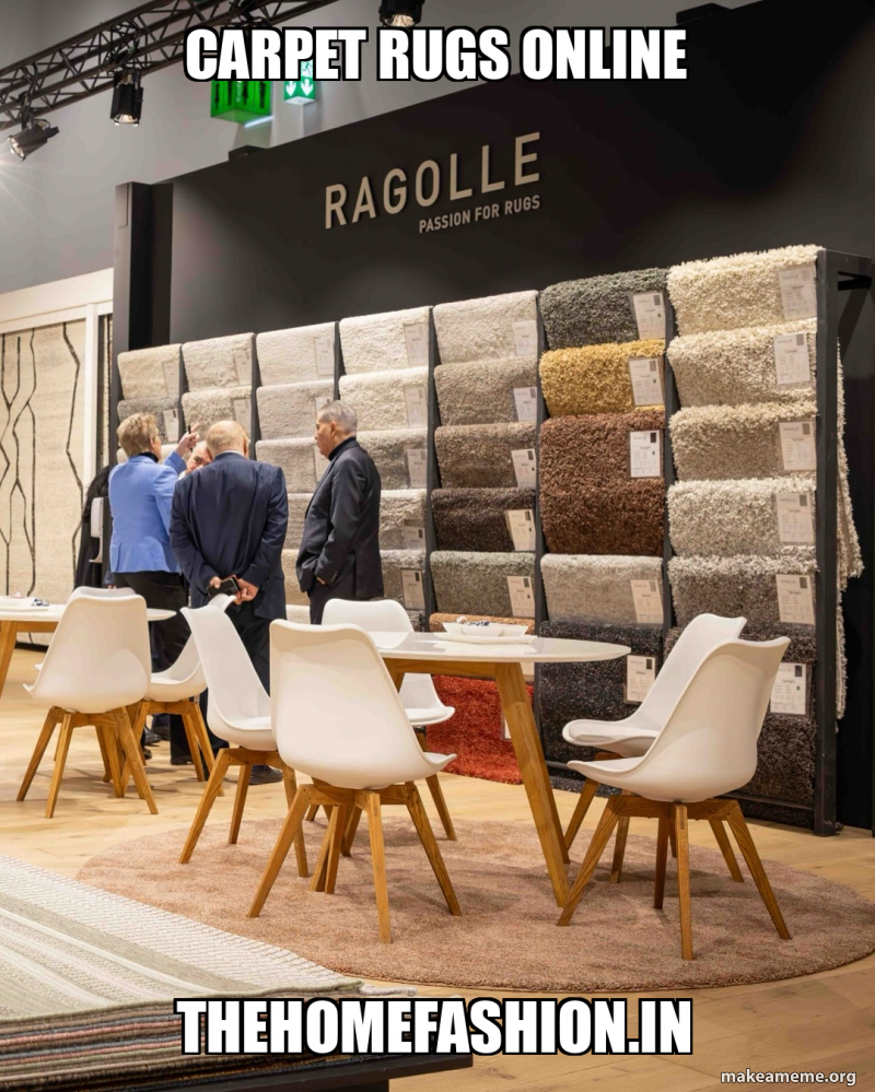 Carpet Rugs Online thehomefashion.in - Carpet Rugs Online Meme Generator