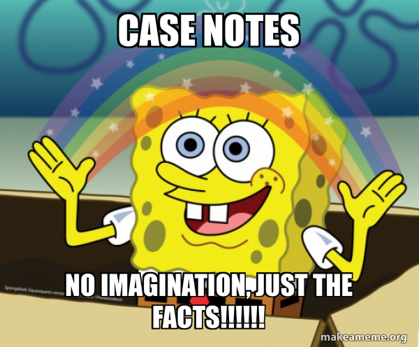 CASE NOTES NO IMAGINATION, JUST THE FACTS!!!!!! - Rainbow SpongeBob ...