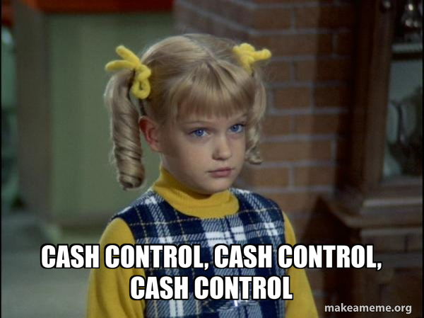 Cash Control, Cash Control, Cash control - Cindy Brady Meme Meme Generator