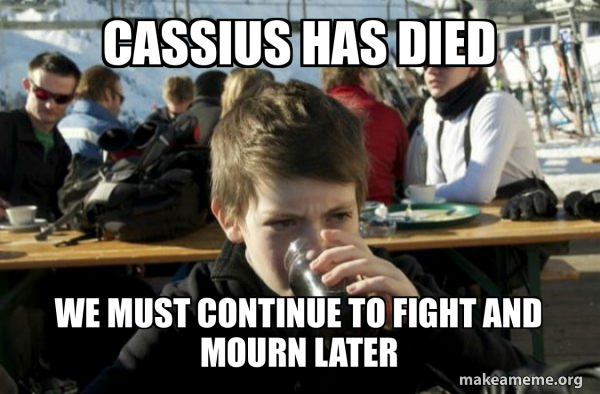 Cassius has died We must continue to fight and mourn later - Lazy ...