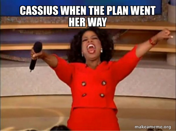 Cassius when the plan went her way - Oprah Winfrey - You Get a Car Meme ...