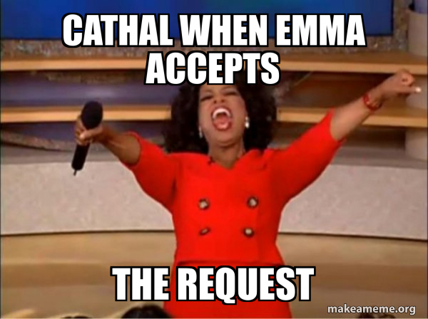 cathal when emma accepts the request - Oprah Winfrey - You Get a Car ...