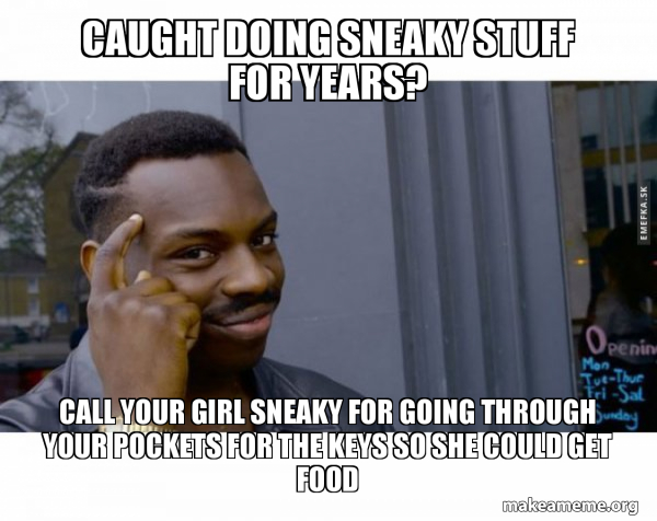 Sneaky Girl Memes Cat Memes That Are So Hilarious You'll Laugh At Them