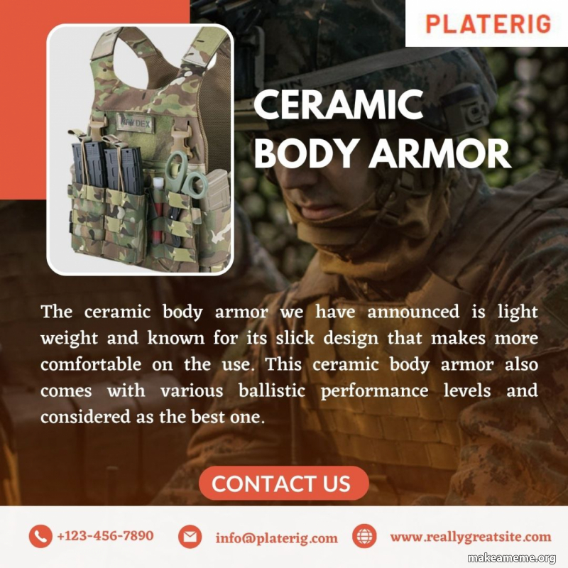 - Ceramic Body Armor Meme Generator