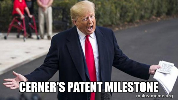 Cerner's Patent Milestone - Trump - Impeachment Quid Pro Quo Meme Generator