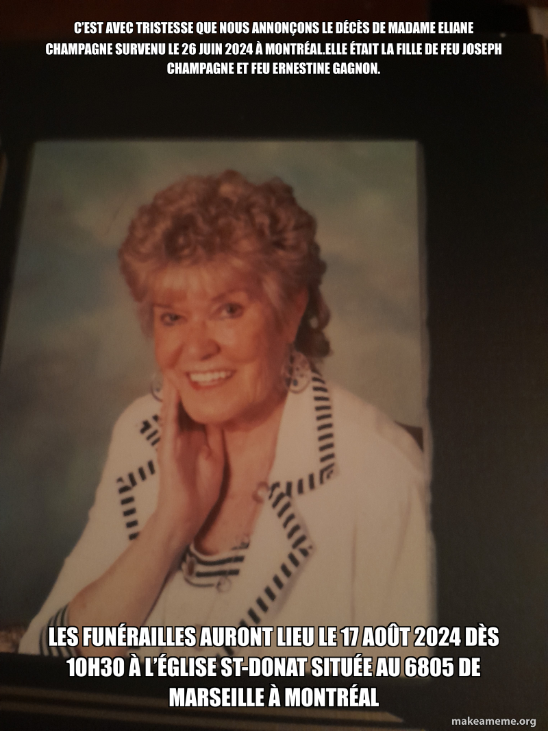 C’est avec tristesse que nous annonçons le décès de Madame Eliane ...