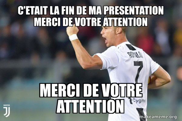 C'etait la fin de ma presentation Merci de votre attention Merci de ...