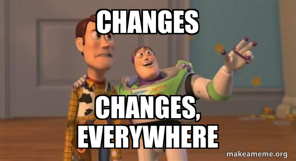 Changes Changes, Everywhere - Buzz and Woody (Toy Story) Meme Meme ...