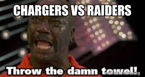 Chargers vs Raiders Meme Generator