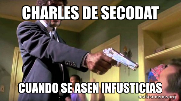 charles de secodat cuando se asen infusticias - Samuel L. Jackson Say ...