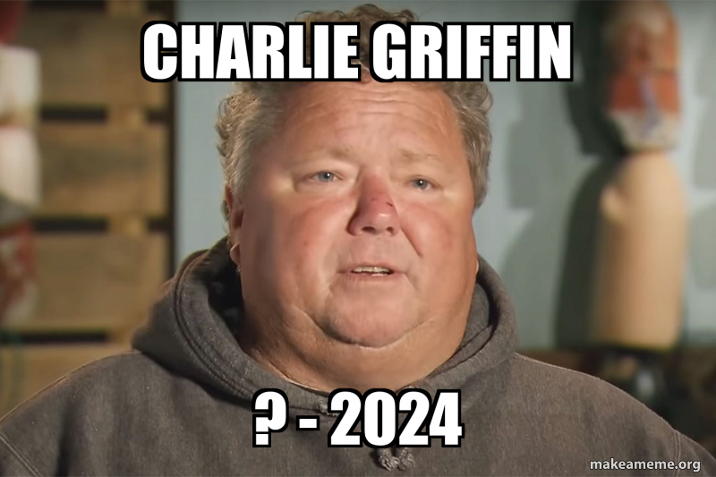CHARLIE GRIFFIN ? - 2024 Meme Generator