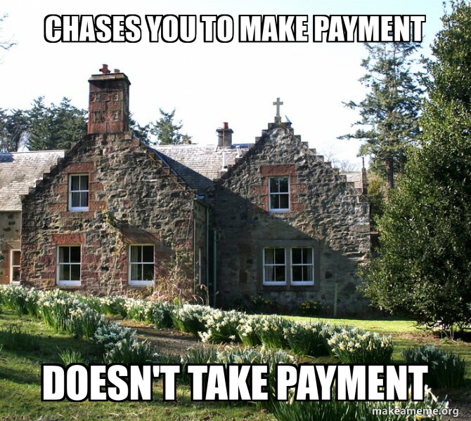 Chases you to make payment Doesn't Take payment Meme Generator