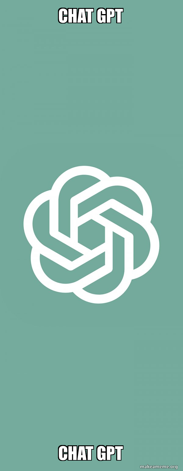 CHAT GPT CHAT GPT - ChatGPT Meme Generator