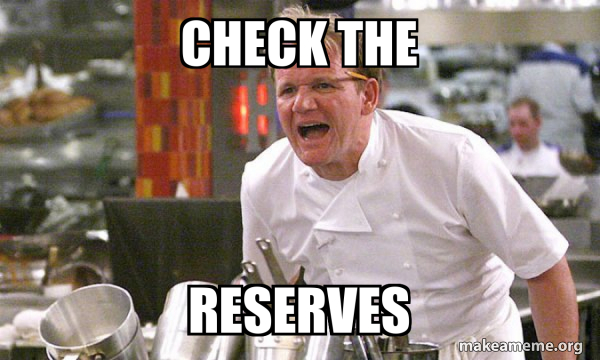 CHECK THE RESERVES - Gordon Ramsay Hell's Kitchen Meme Generator