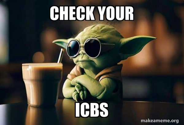 Check your ICBs - Cool Yoda (Sunglasses) Meme Generator