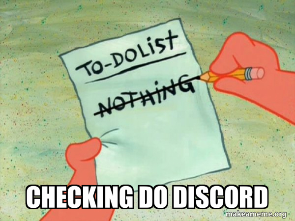 Checking DO Discord - TO-DO List Meme Generator