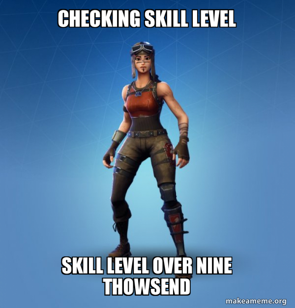 Skill Level Memes VOLDEMORT, YOU' CHILDREN? X V WE'RE ALL THE SAME