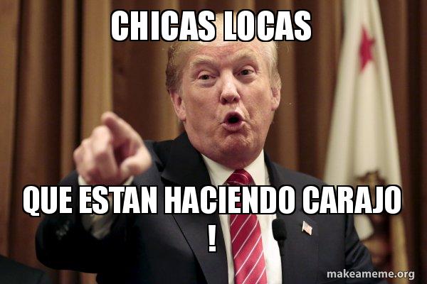 Memes Que Locas