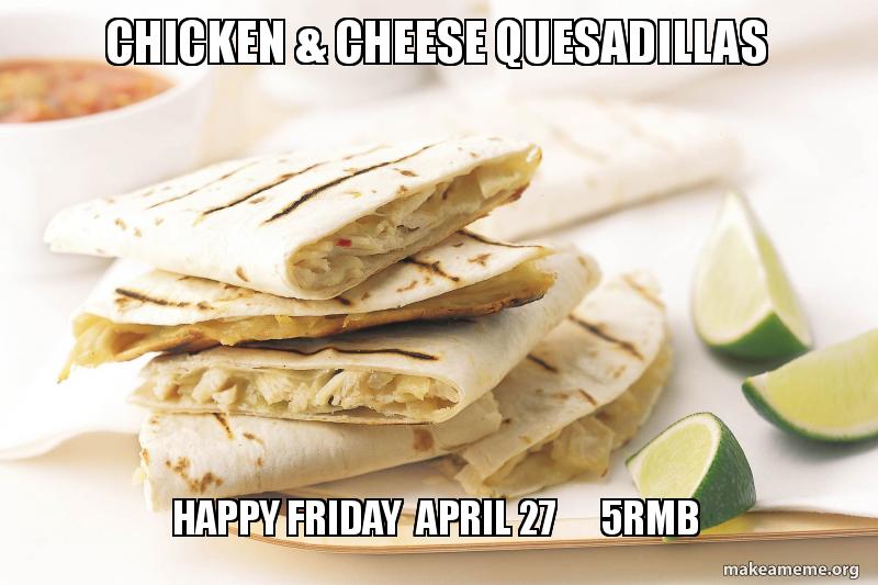 Memes Con Quesadillas