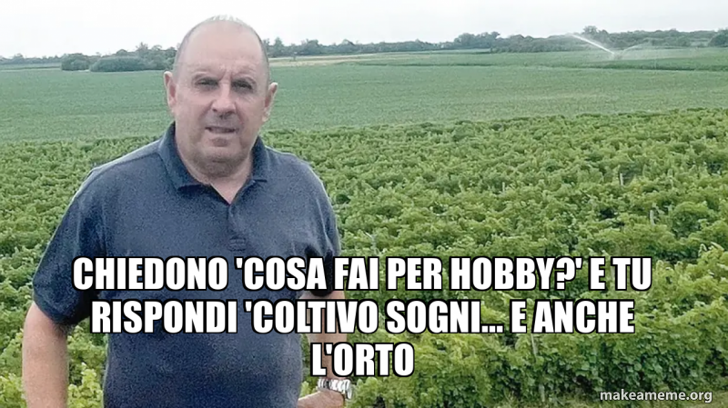 chiedono 'cosa fai per hobby?' e tu rispondi 'coltivo sogni... e anche ...