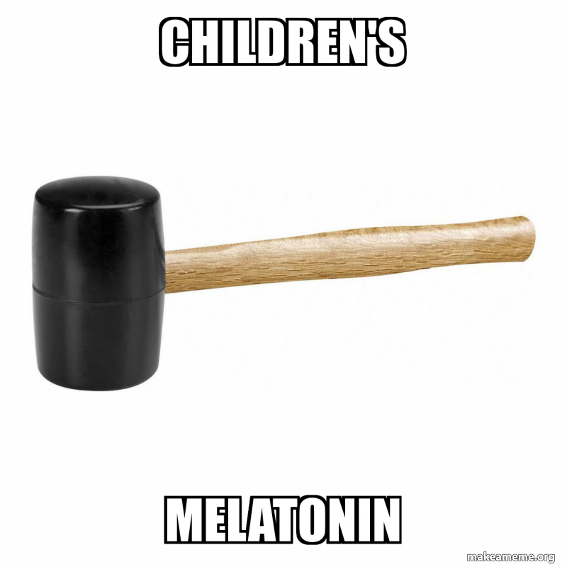 Children's Melatonin Meme Generator