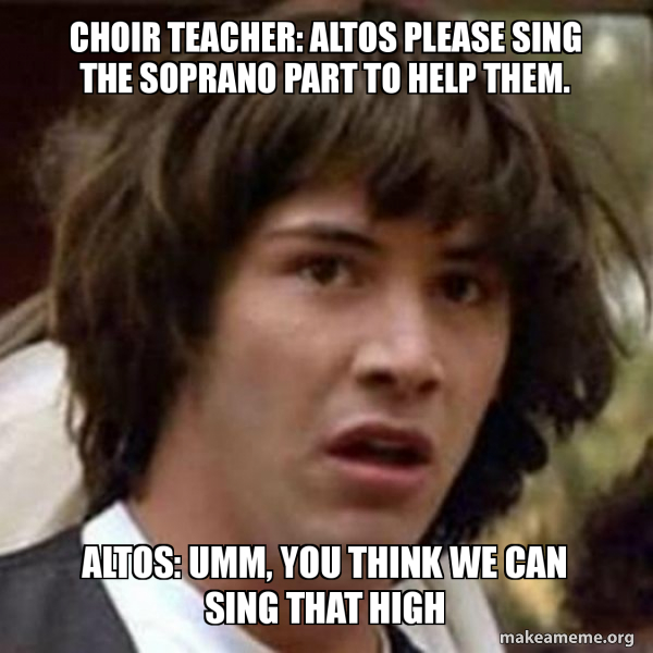 Soprano Choir Memes