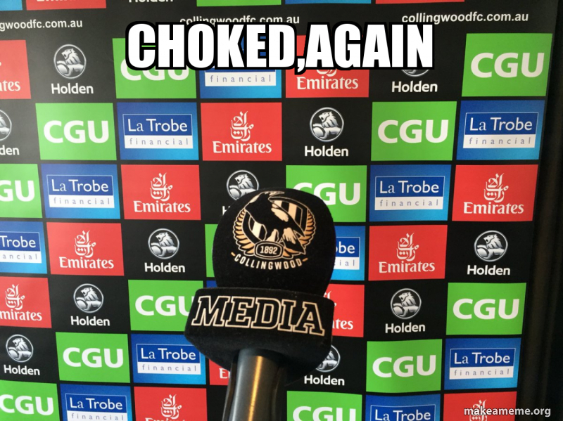 choked,again Meme Generator