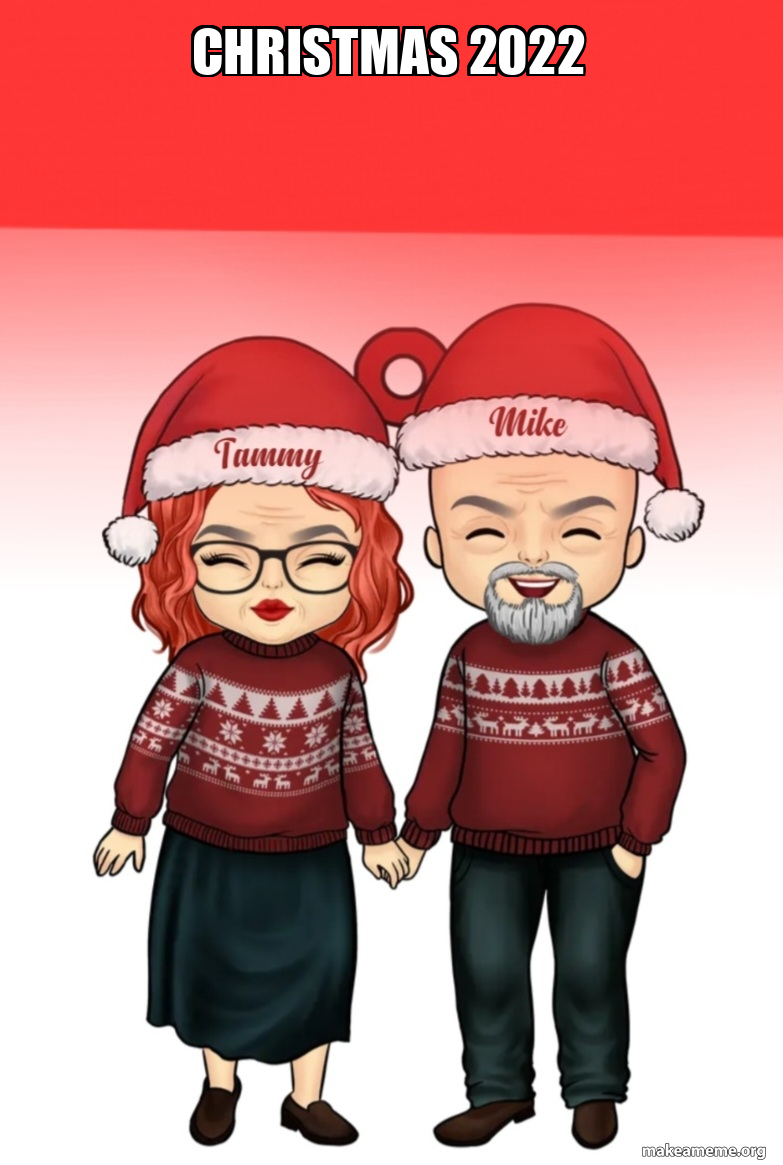 Christmas 2022 Meme Generator