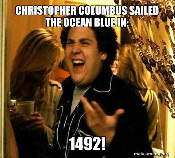 Christopher Columbus Sailed the Ocean Blue in: 1492! - Seth from ...