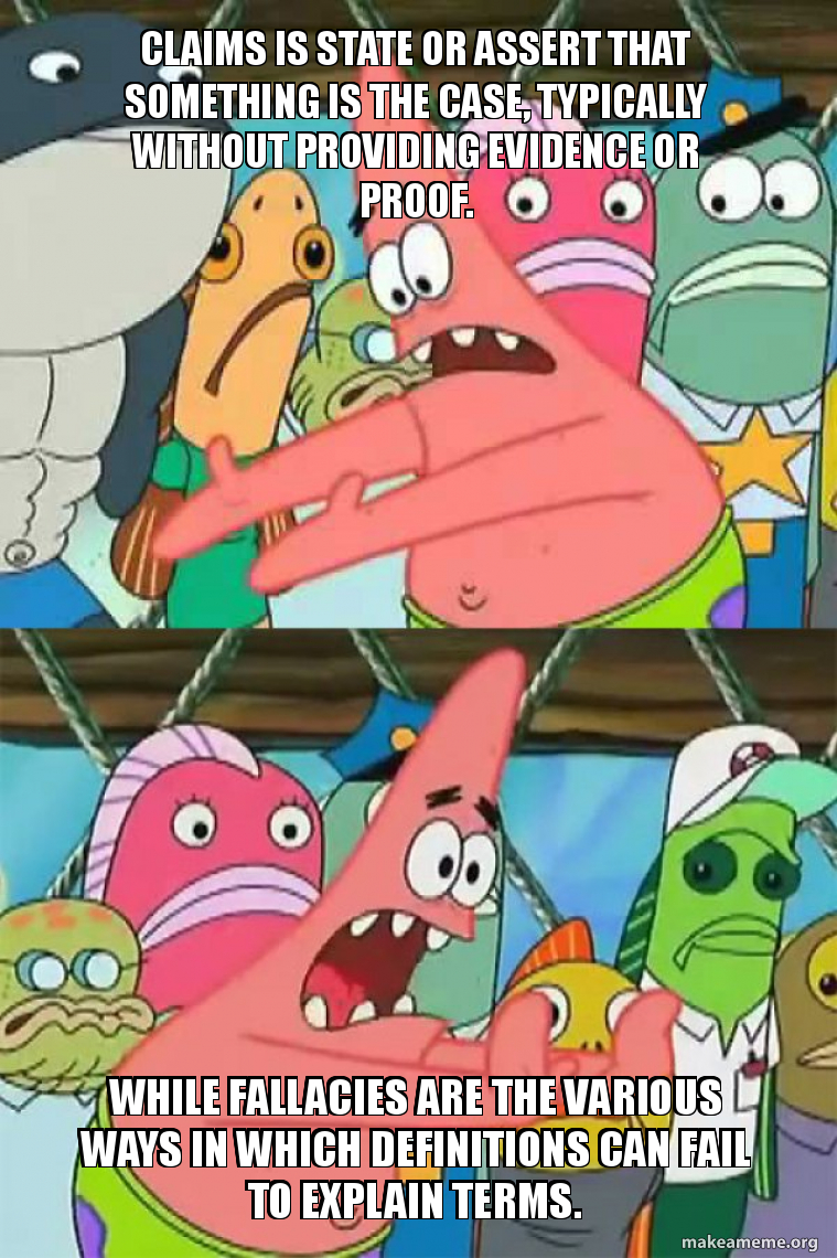 Claims is state or assert that something is the case, typically without ...