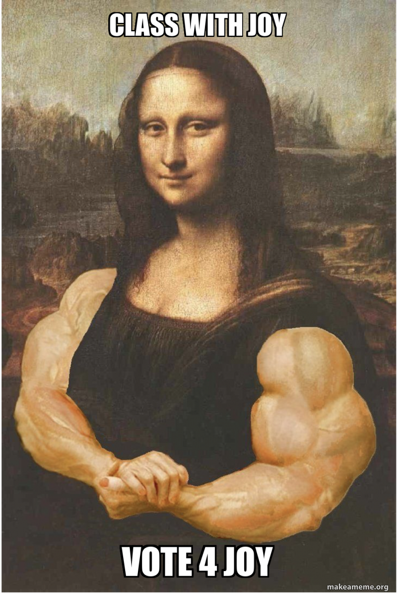 Class with Joy Vote 4 Joy Meme Generator