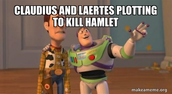 Claudius and Laertes plotting to kill Hamlet - Buzz and Woody (Toy ...