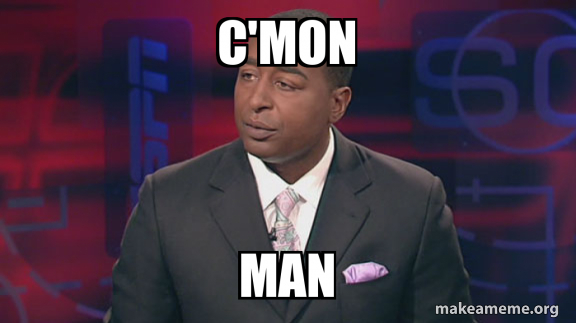 C'mon Man Meme Generator