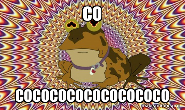 co cococococococococo - Hypnotoad Meme Generator