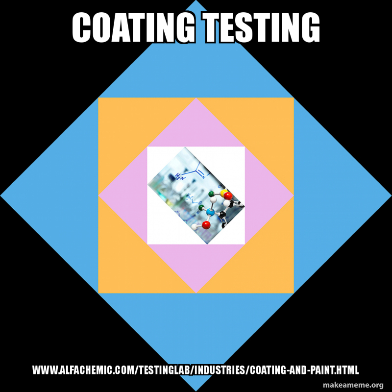 coating testing www.alfachemic.com/testinglab/industries/coating-and ...