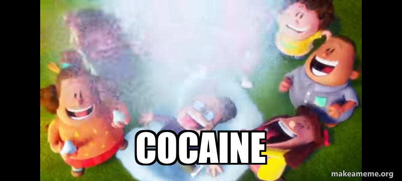 COCAINE Meme Generator