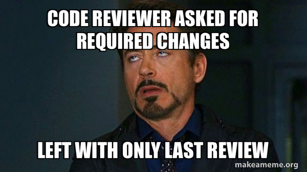 CODE REVIEWER ASKED FOR REQUIRED CHANGES Left with only last review ...